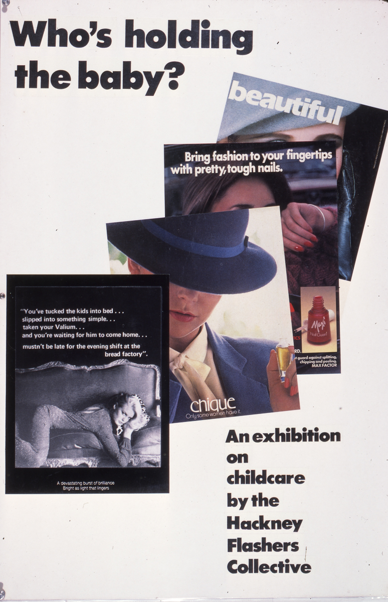 Who’s Still Holding the Baby??? – Jo Spence & The Hackney Flashers Collective (1978) – Cockpit ...